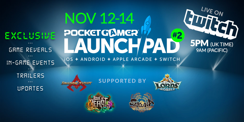 Pocket Gamer LaunchPad #2 | Pocket Gamer